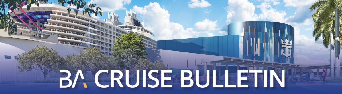 BA Cruise Bulletin - BA's Perspective on the Resumption of Cruising