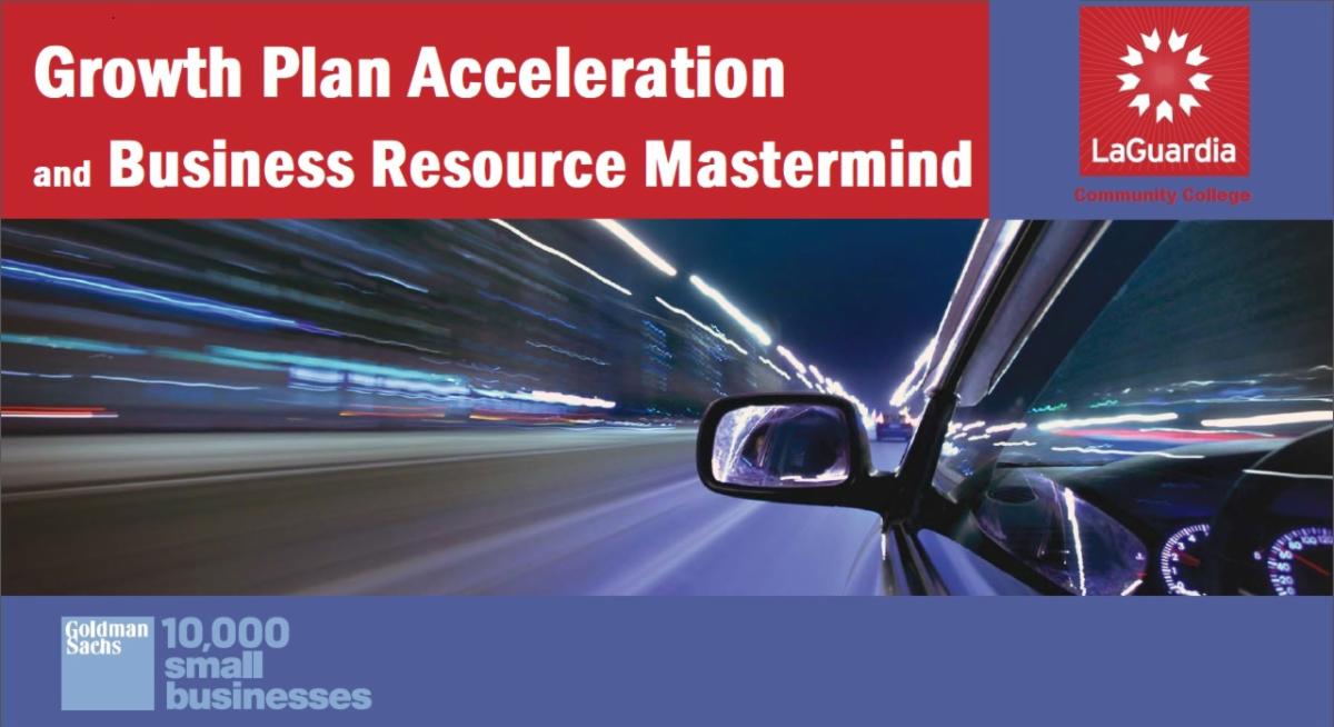 Growth Plan Acceleration and Business Resource Mastermind