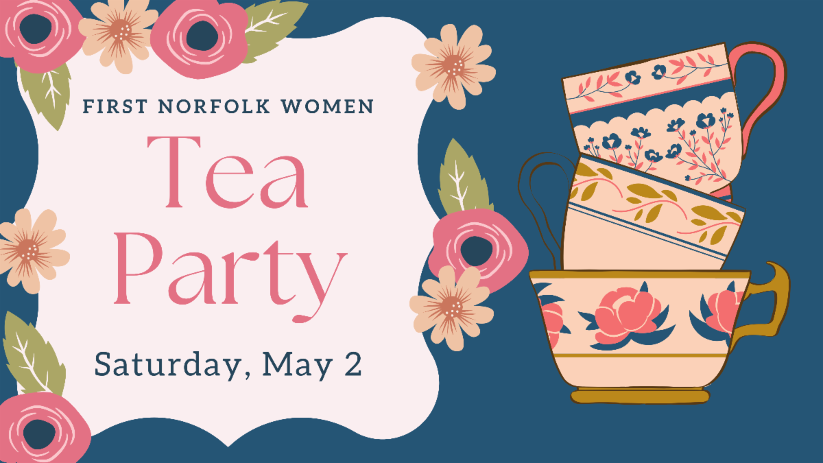 This Week at First Norfolk > Check out some of our upcoming events