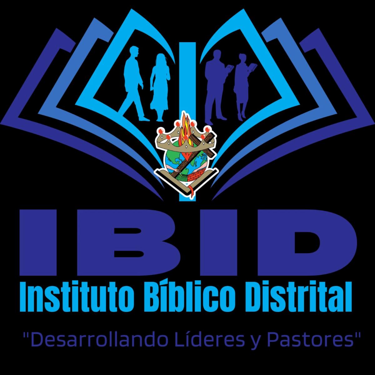 IBID (Instituto Bíblico Distrital) registrarte a nuestras próximas ...