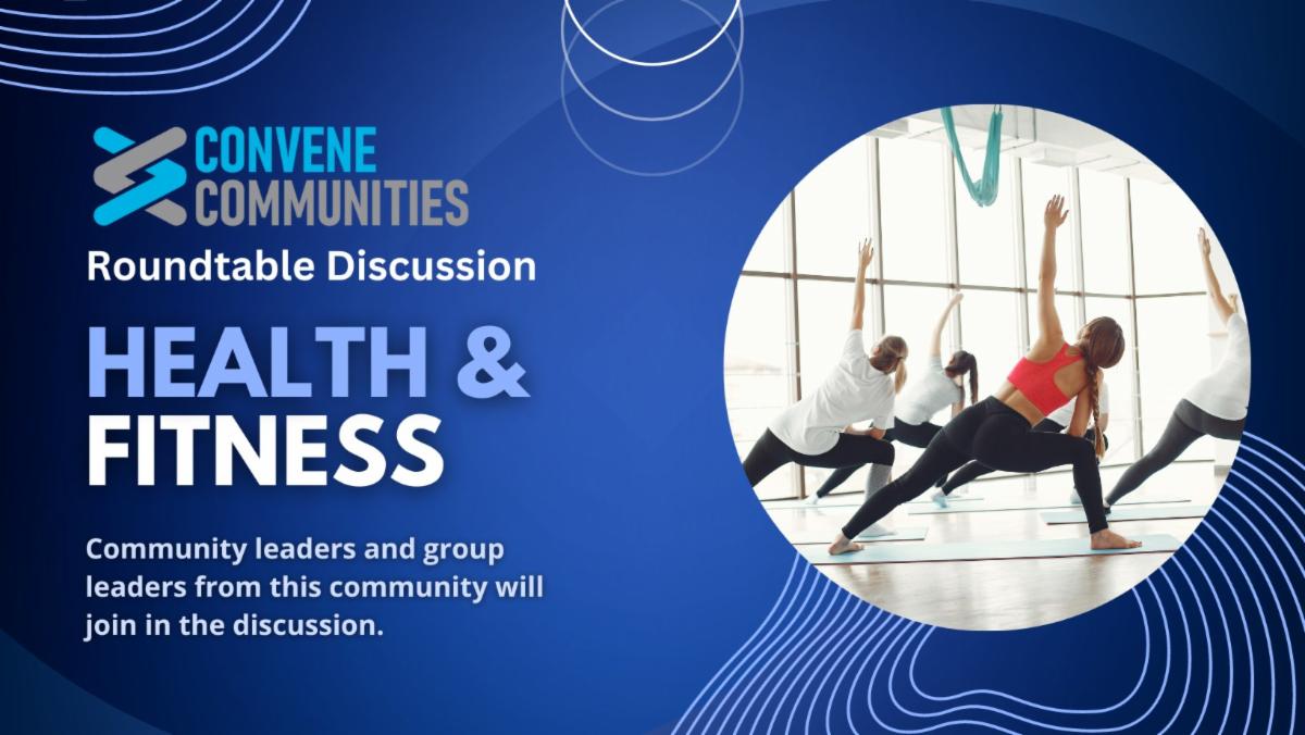 What is happening inside Convene - Focus on Health & Fitness