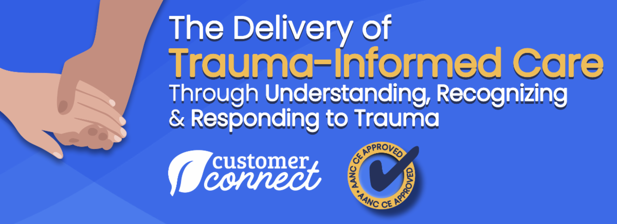 Reliant Presents AANC CE Approved - The Delivery of Trauma-Informed ...