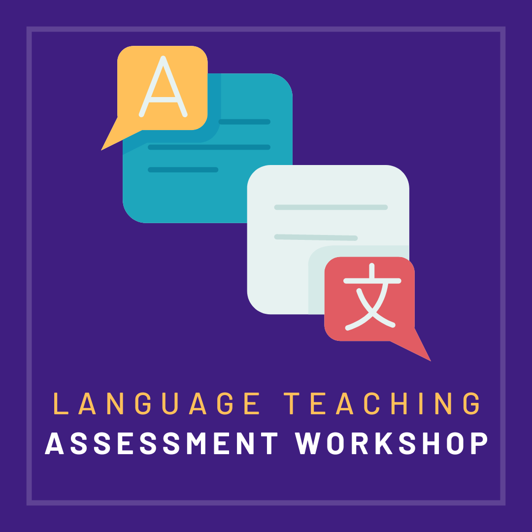 Language Teaching Assessment Workshop