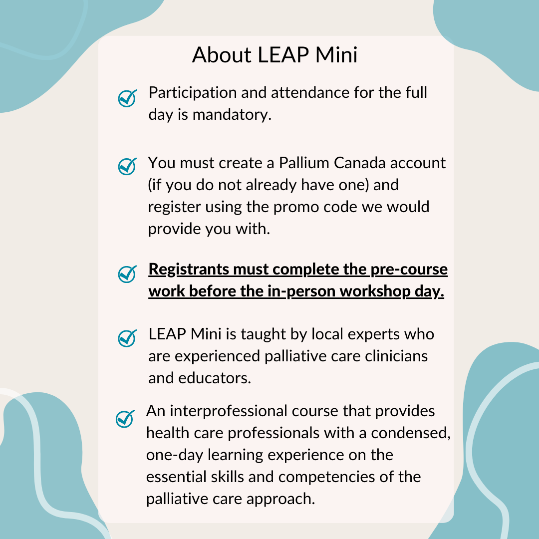 Learning Essential Approaches to Palliative Care Mini (LEAP Mini) In-Person Courses March 2025