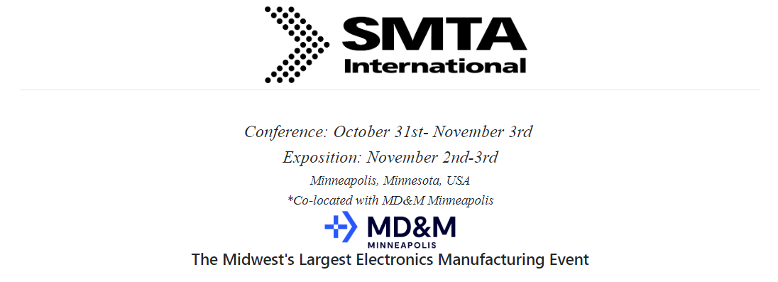 SMTA International - (Minneapolis, MN) - Electronics Manufacturing ...