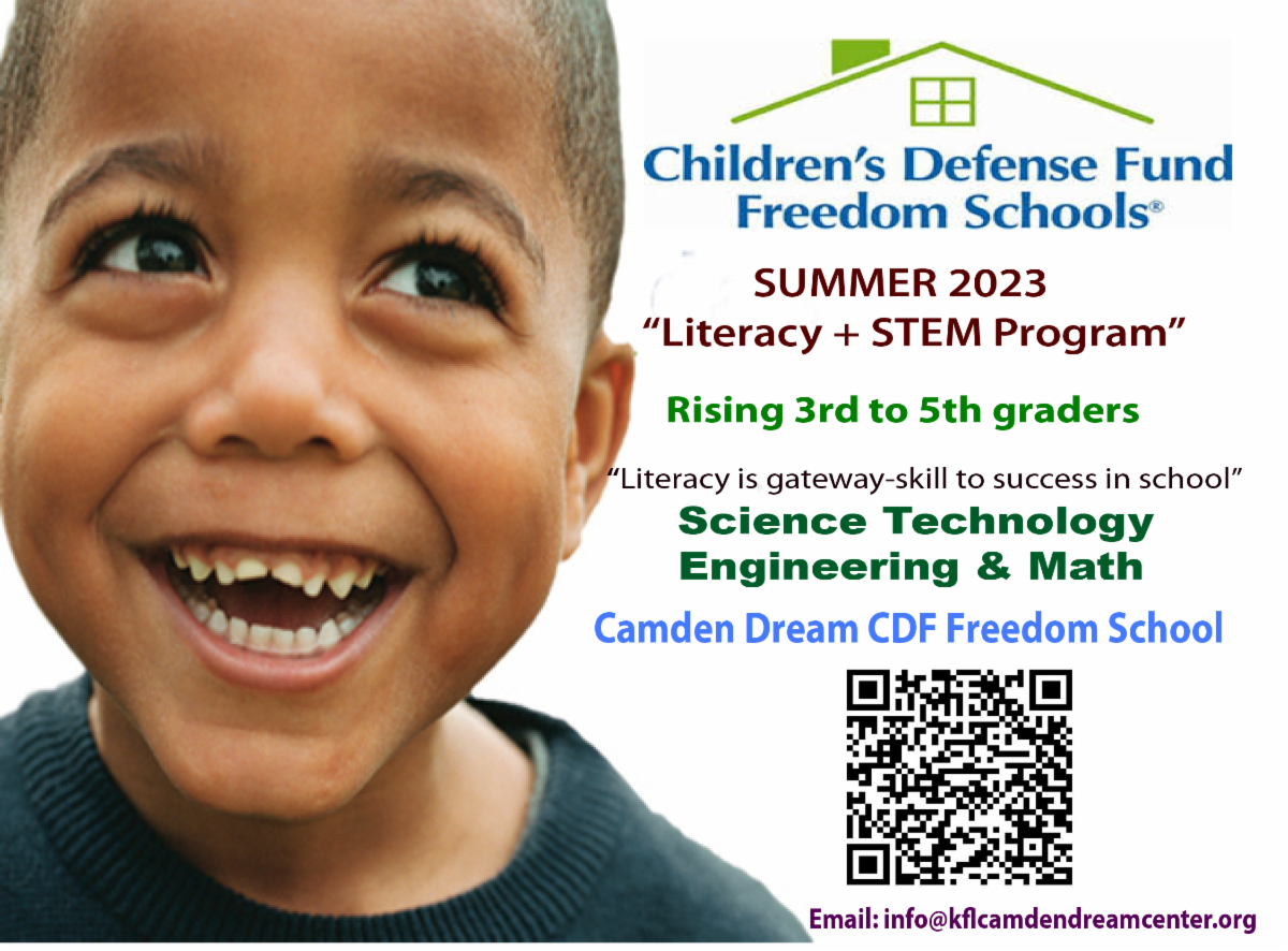 Literacy + STEM Enrichment = Summer Success (Camden Dream CDF Freedom ...