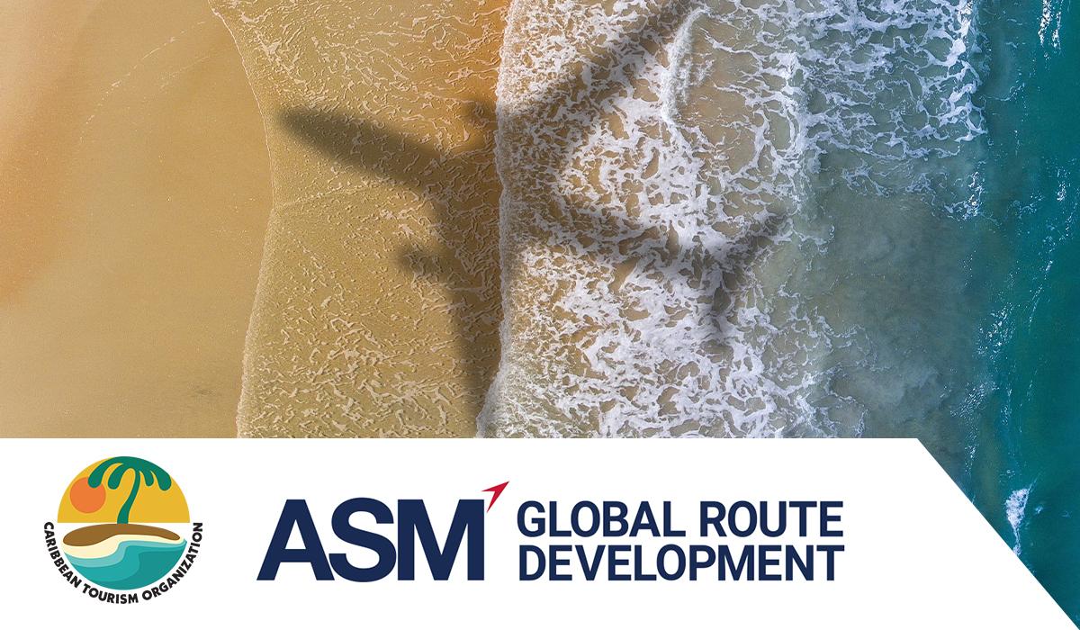 Caribbean Tourism Organization Partners with ASM to Strengthen Regional Air Connectivity