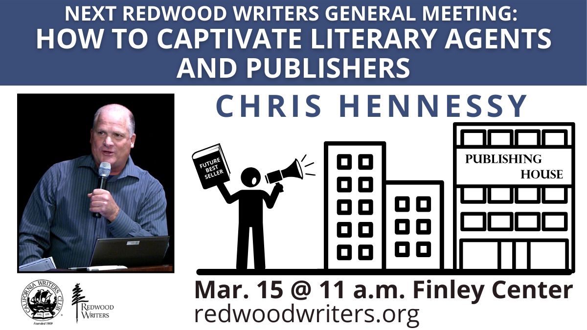 March Meeting & Potluck with Chris Hennessy: How to Captivate Literary ...