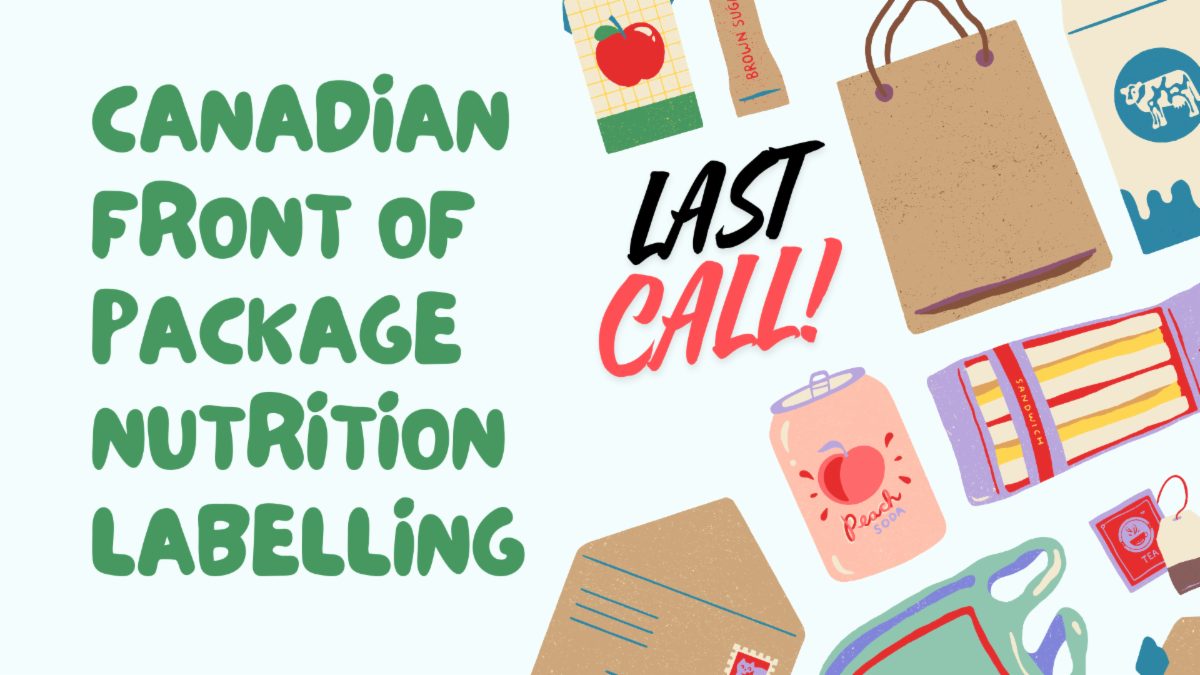 "Canadian Front of Package Nutrition Labelling" 🍎
