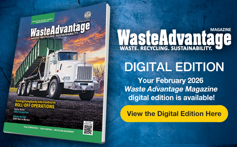 Read your February issue of Waste Advantage Magazine!