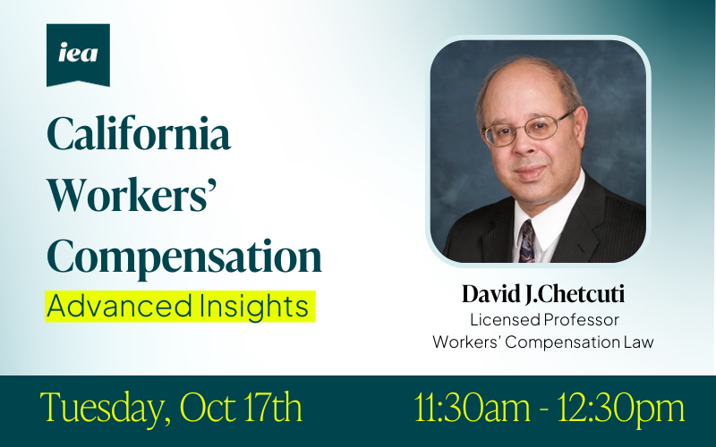 California Workers' Compensation Advanced Insights: Session 1