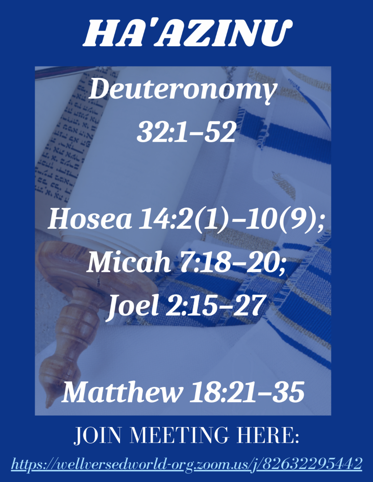 Well Versed Torah Lesson 53 Ha'azinu "Give Ear" October 3 to 7, 2025