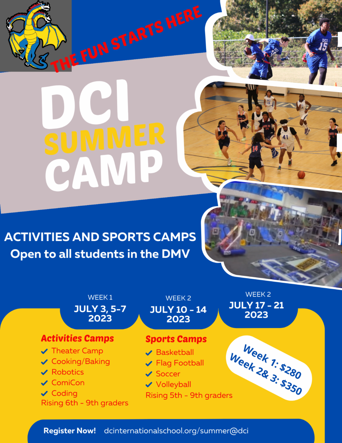 THE FUN STARTS HERE! DCI SUMMER CAMPS