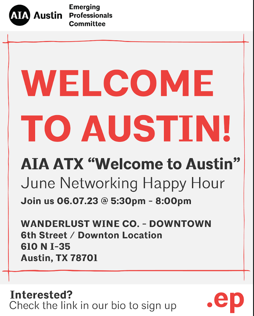 Mark Your Calendar! AIA Austin Emerging Professionals' Welcome to ...