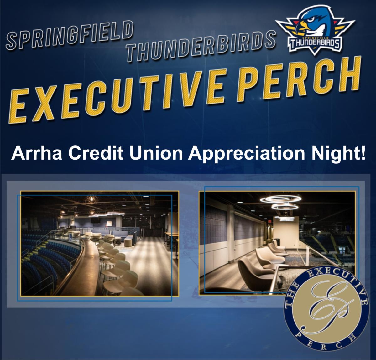 Team Arrha Invites You To A Springfield Thunderbirds, Executive Perch ...