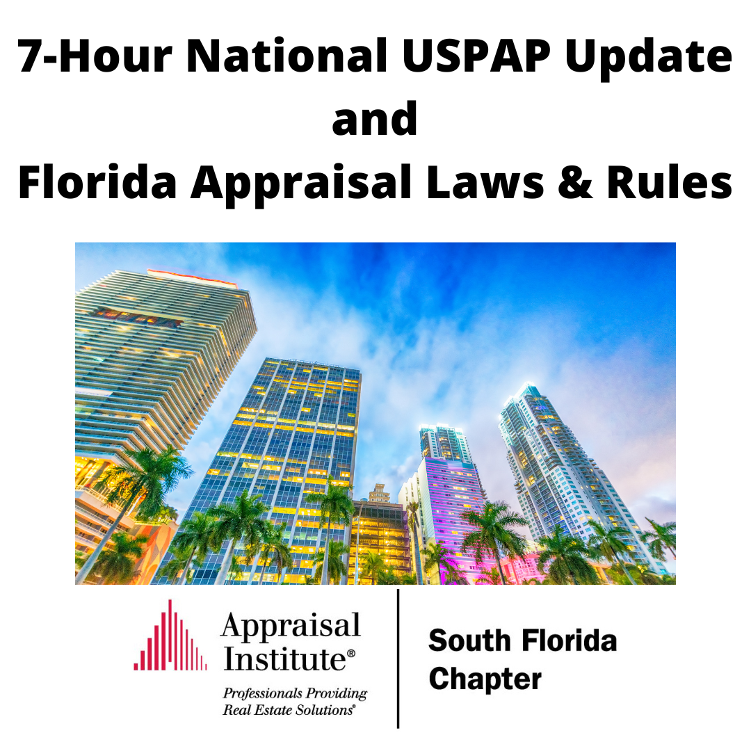 7-Hour USPAP, Oct. 27 & 3-Hour Florida Appraisal Law, Oct. 28