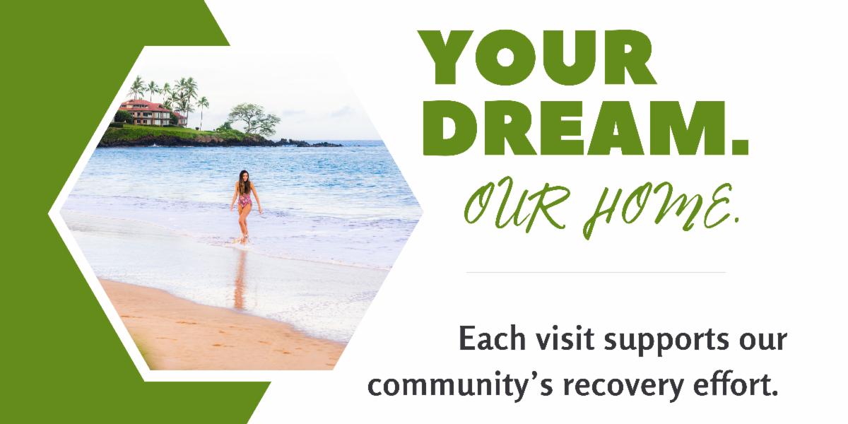 Your Dream Vacation Can Support Maui’s Recovery