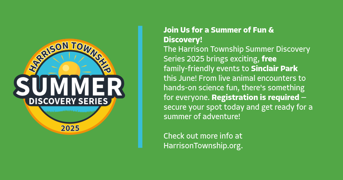 2025 Harrison Township Summer Discovery Series