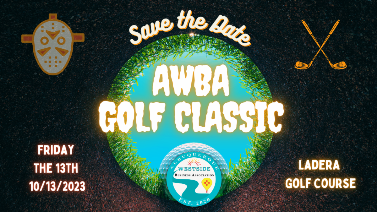 ABQ Westside Office Space; Coffee with a Cop; AWBA Golf Classic