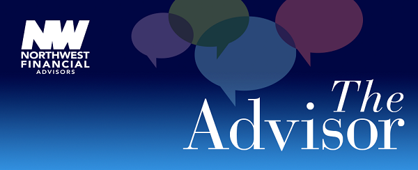 Northwest Financial Advisors News - The Advisor