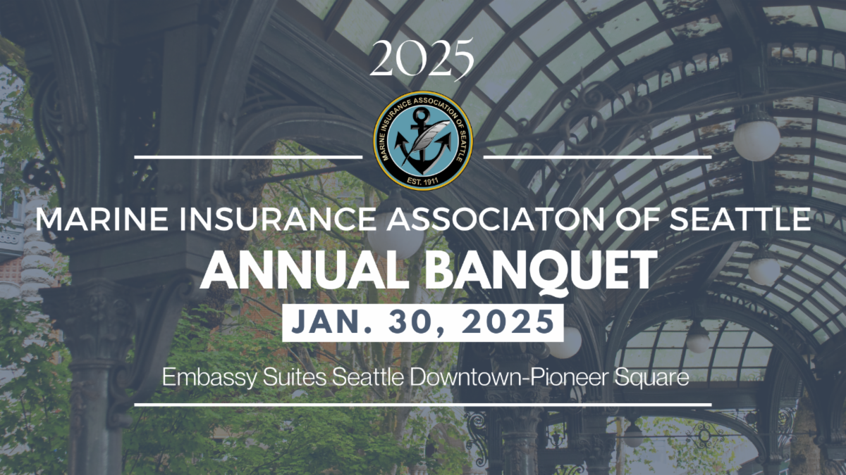 Marine Insurance Association of Seattle Annual Event