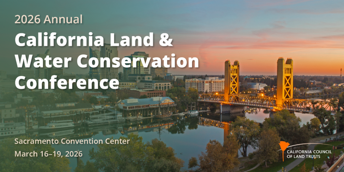 Early Bird Registration Now Open for the 2026 California Land & Water ...