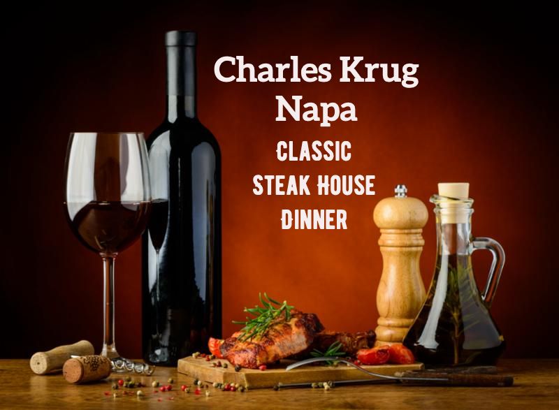 THIS WED 20TH Charles Krug Dinner