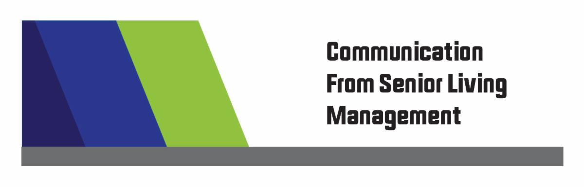 Communication from Senior Living Management