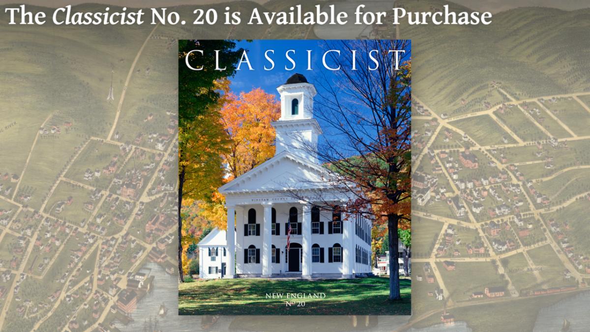 The World Of Classicism From The Institute Of Classical Architecture And Art