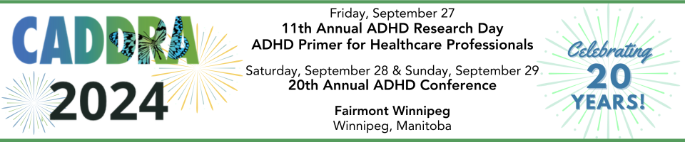 CADDRA ADHD Updates • October 2024