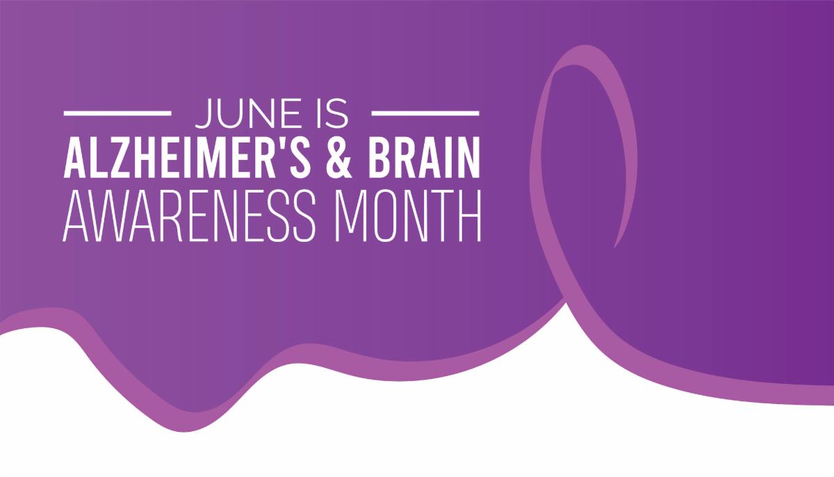 Alzheimer's and Brain Awareness Month