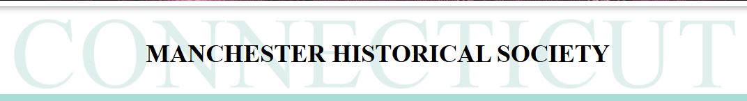 Manchester Historical Society news & history