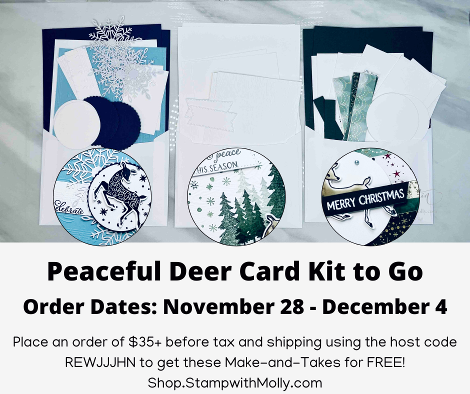 Don't Miss the Peaceful Deer Card Kit to Go!