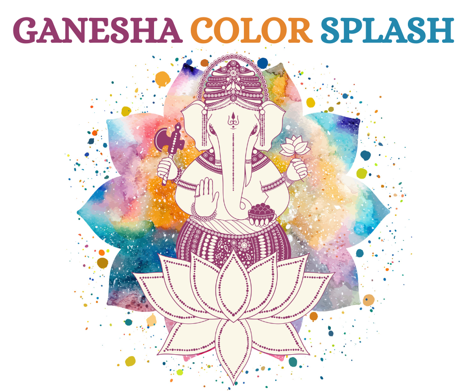 GANESHA COLOR SPLASH: Medicine Painting