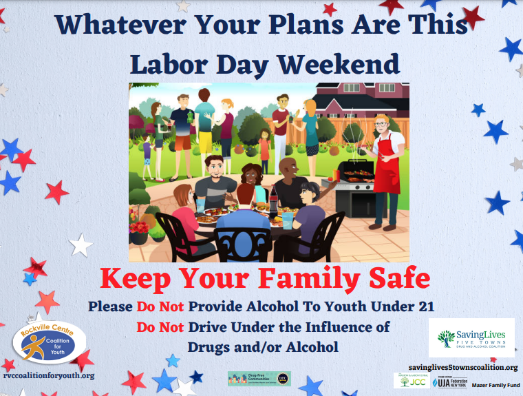 Saving Lives Five Towns Coalition - HAPPY, SAFE LABOR DAY WEEKEND