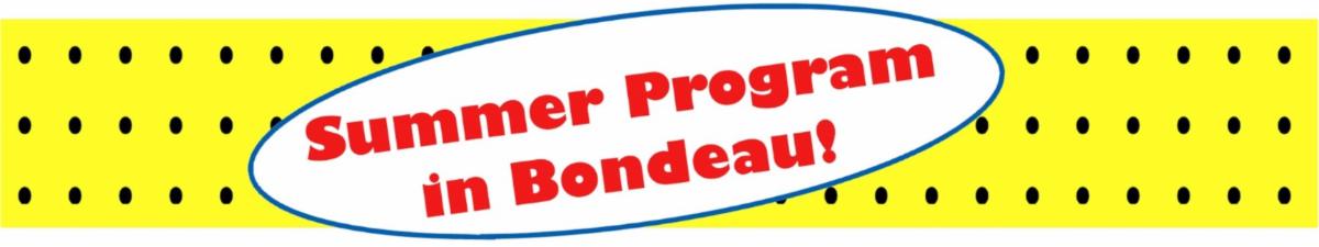 Summer Camp in Bondeau! Please help this dream become reality!