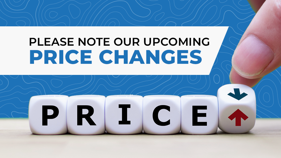 IMPORTANT PRICING UPDATES