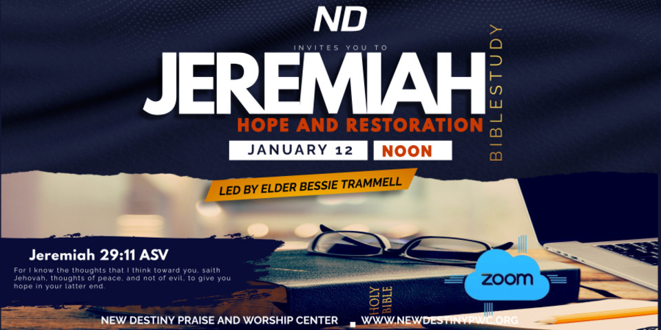 Join us for the Midday Bible Study - Jeremiah - Hope & Restoration