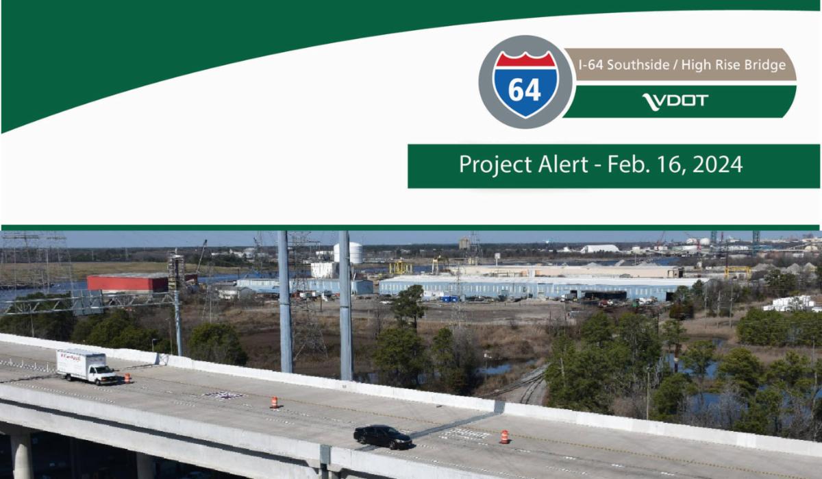 I-64 Widening and High Rise Bridge Project Alert