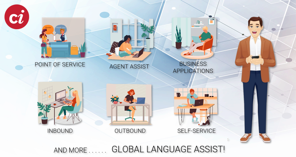 Global Language Assist, communicating with all your customers