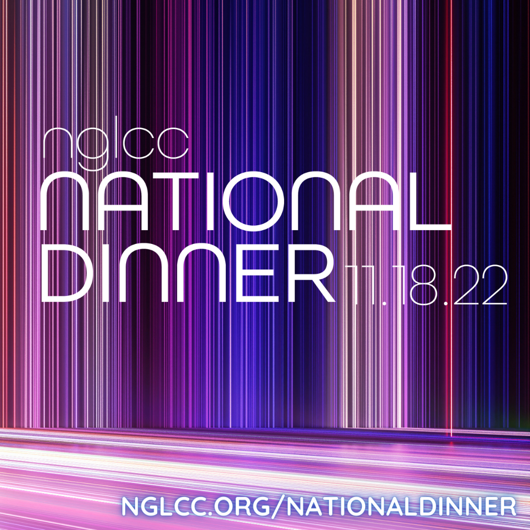 Announcing the 2022 NGLCC National Dinner Award Honorees!