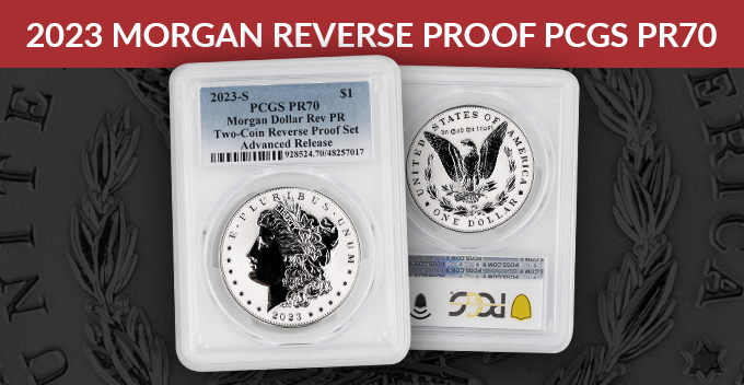2023's Rarest Reverse Proof Morgan in RP70 for More than $50 Less per Coin