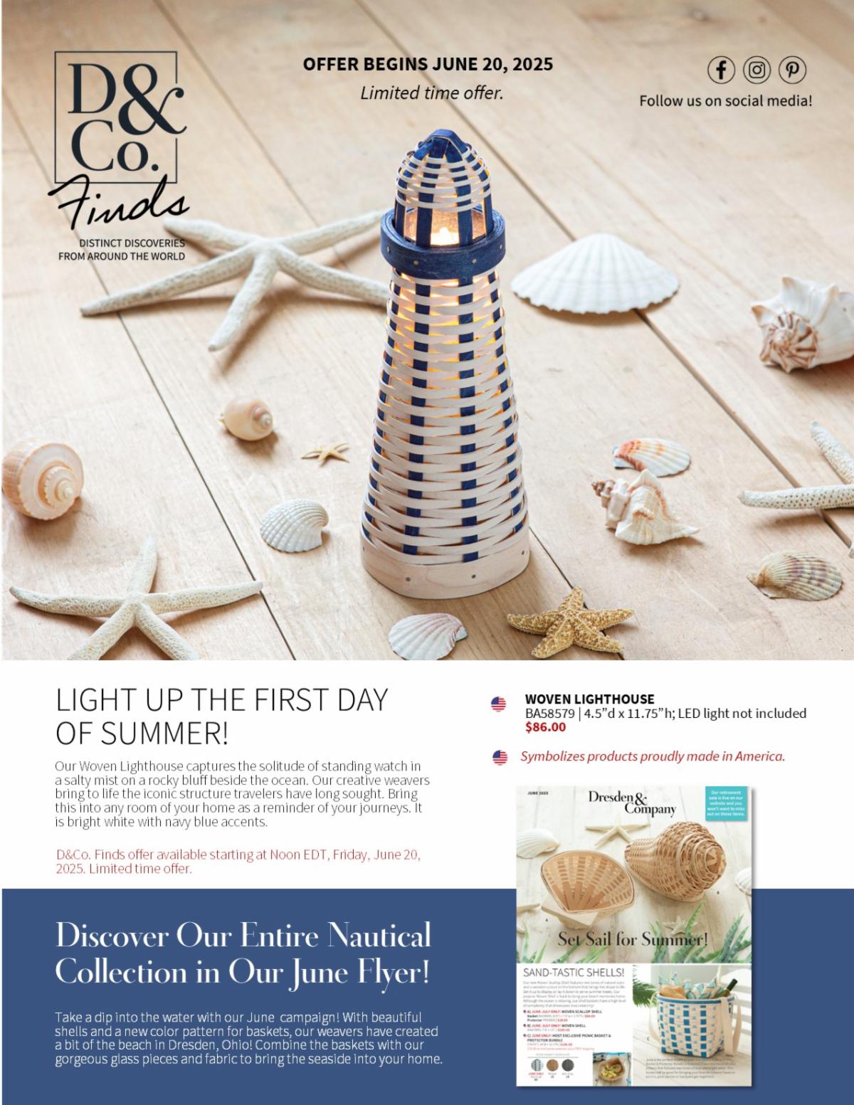 New Woven Lighthouse Lighting Up June