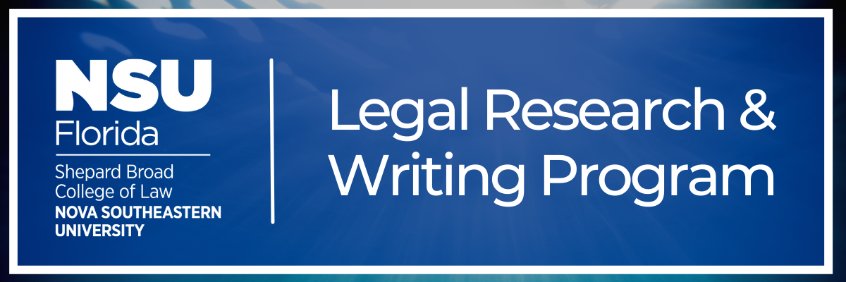 NSU Law Legal Research & Writing Annual Newsletter