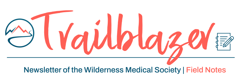 June Trailblazer: Field Notes