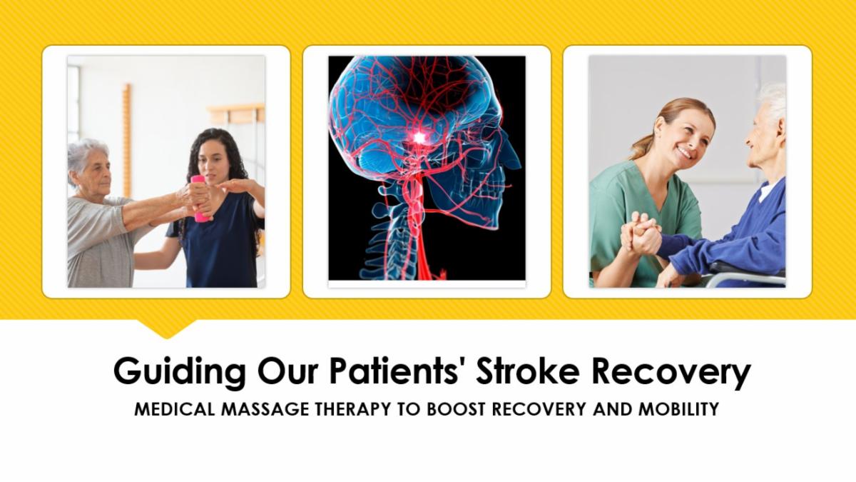 Guiding Our Patients' Stroke Recovery