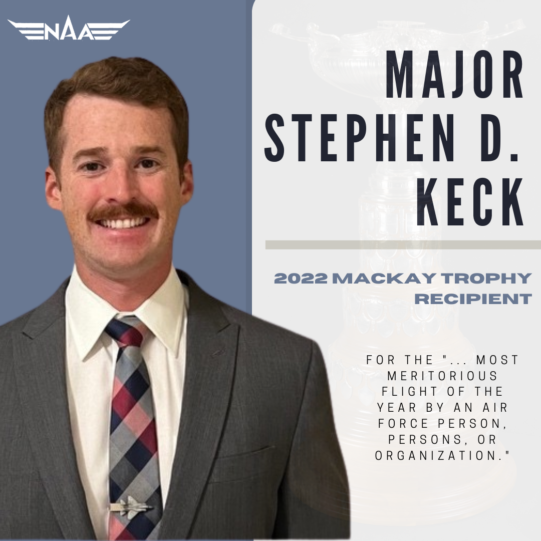 Major Stephen Keck to Receive 2022 Mackay Trophy 🏆