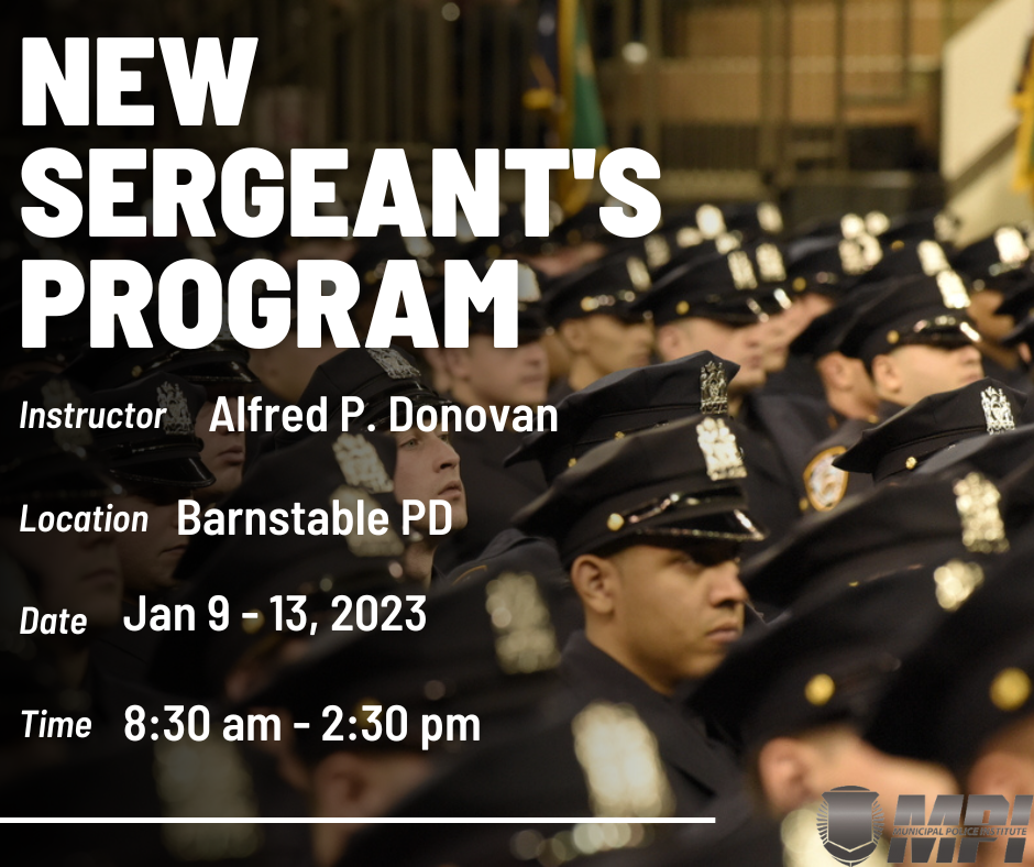 Last Chance! New Sergeants 5 Day Barnstable PD