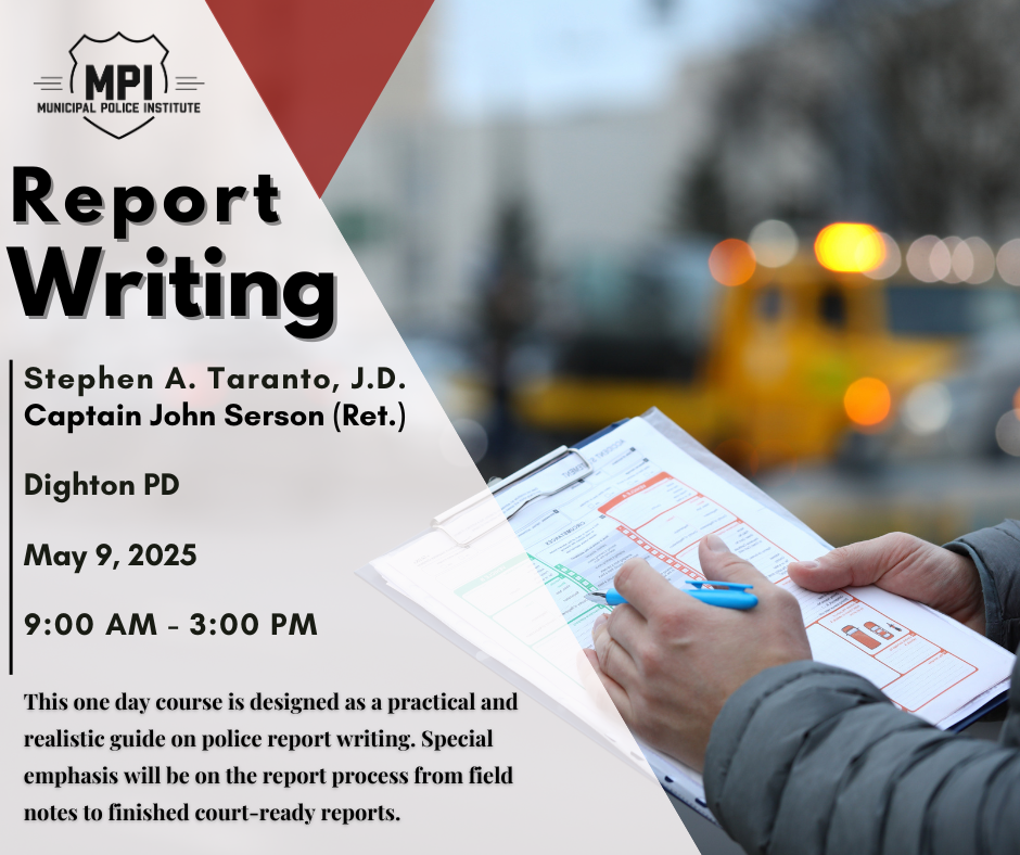 Report Writing for Law Enforcement