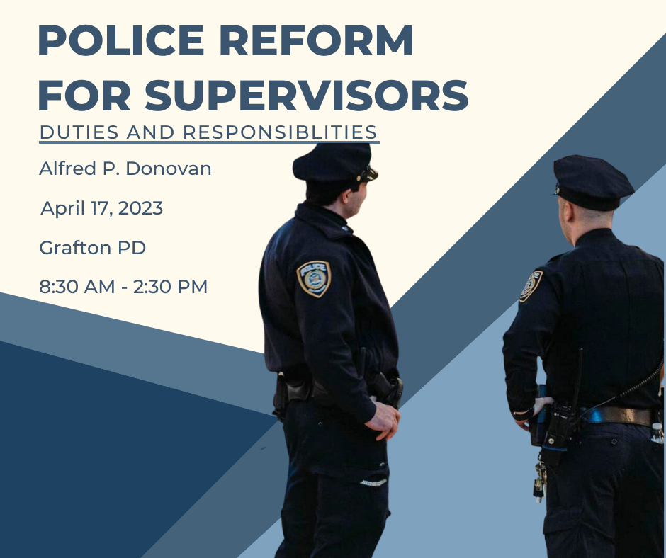 Police Reform for Supervisors - Duties and Responsibilities